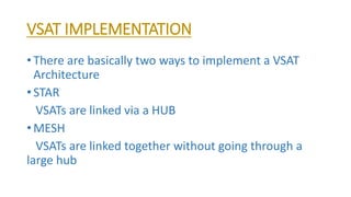 ppt presentation on vsat technology | PPTX