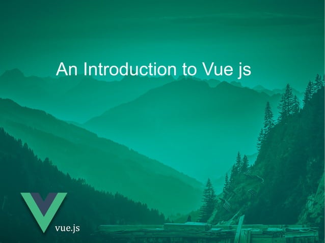 An Introduction to Vuejs | ODP