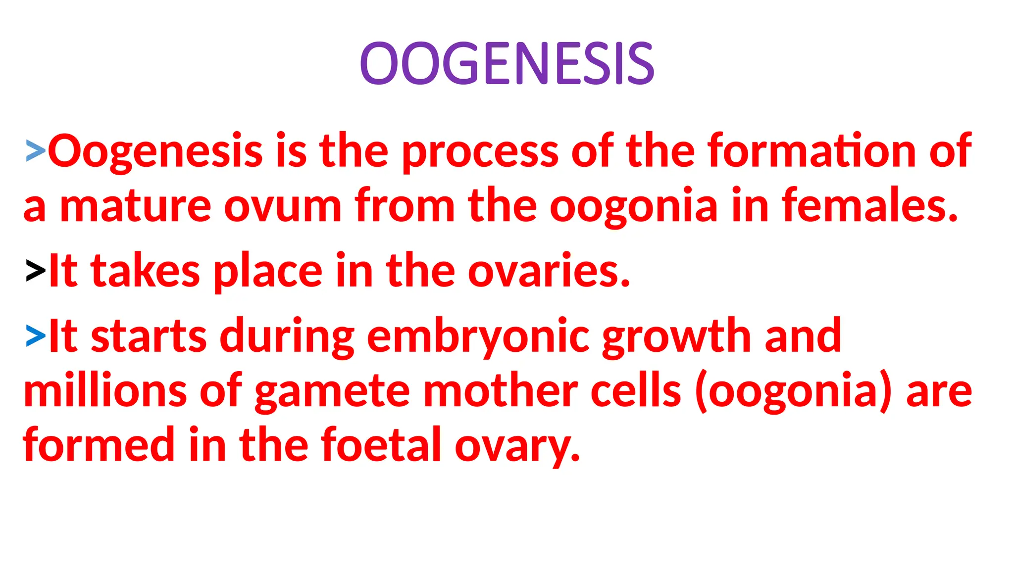 PPT OOGENESIS PROCESS TAKE PLACE IN HUMAN FEMALE.pptx