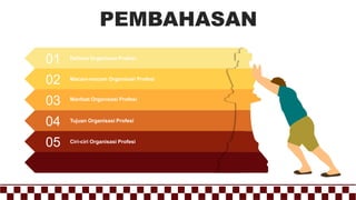 PPT ETIKA PROFESI (organisasi profesi) | PPT