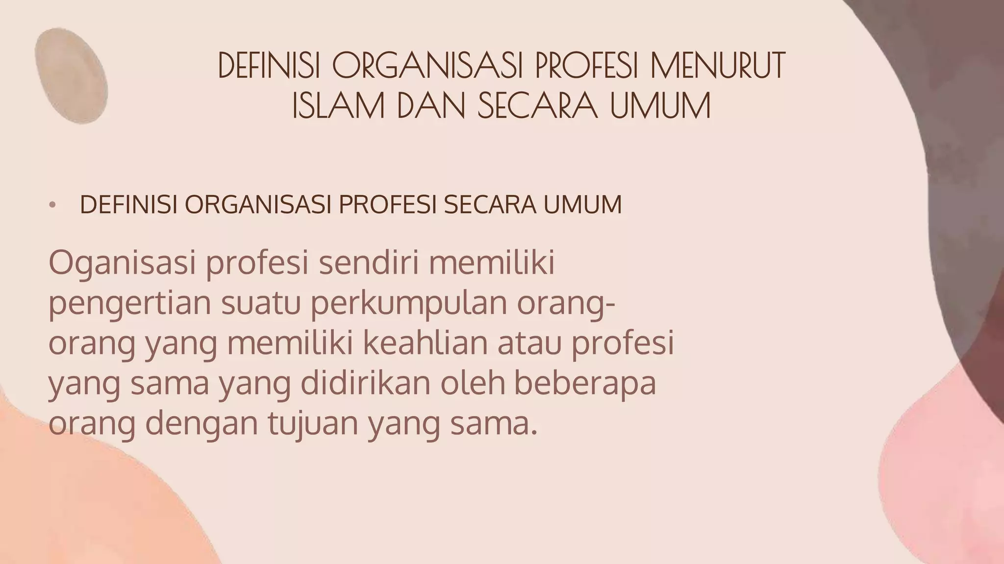 PPT "Organisasi Profesi" oleh kelompok 2 Etika Profesi | PPTX
