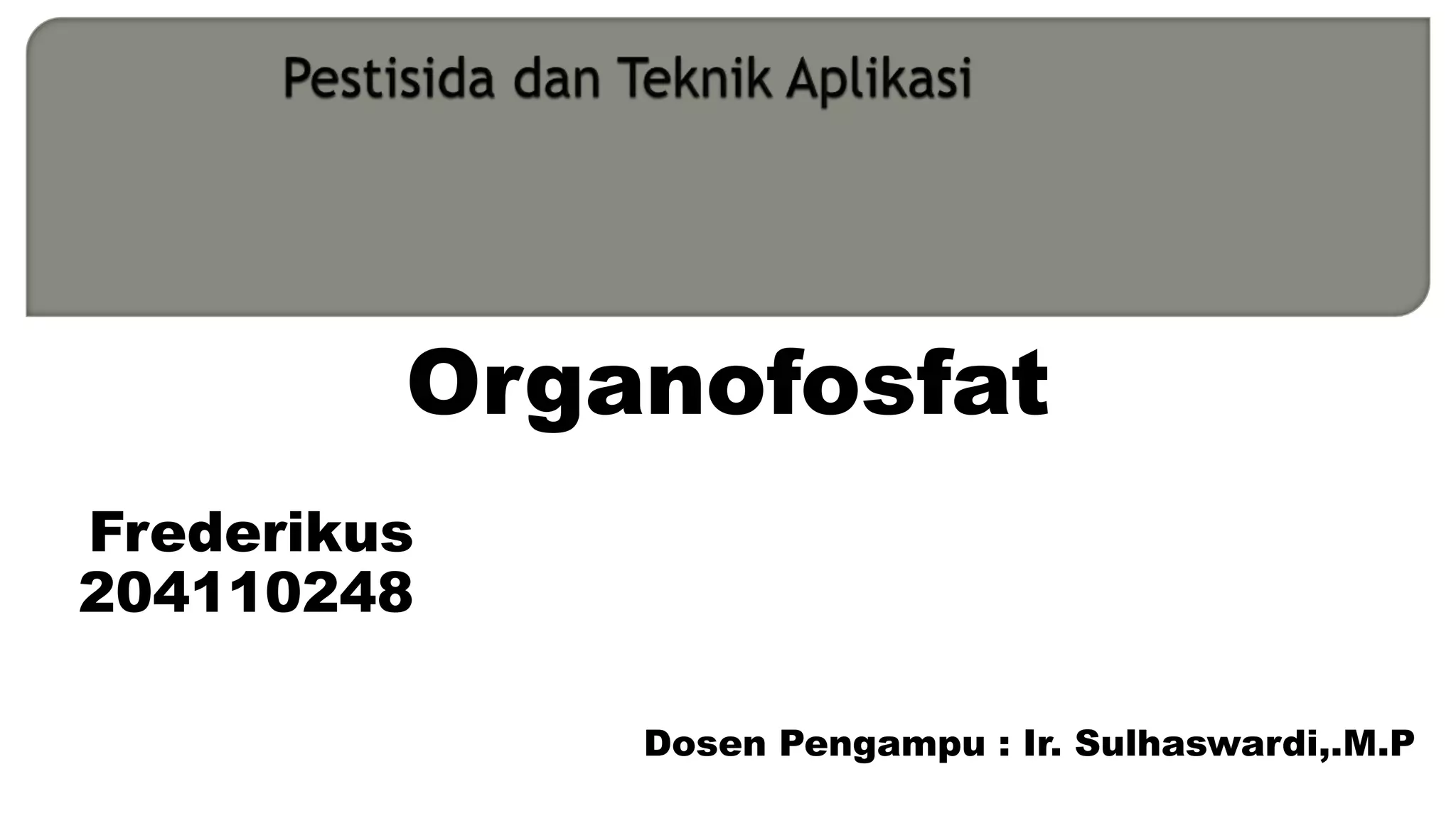 ppt organofosfat.pptx