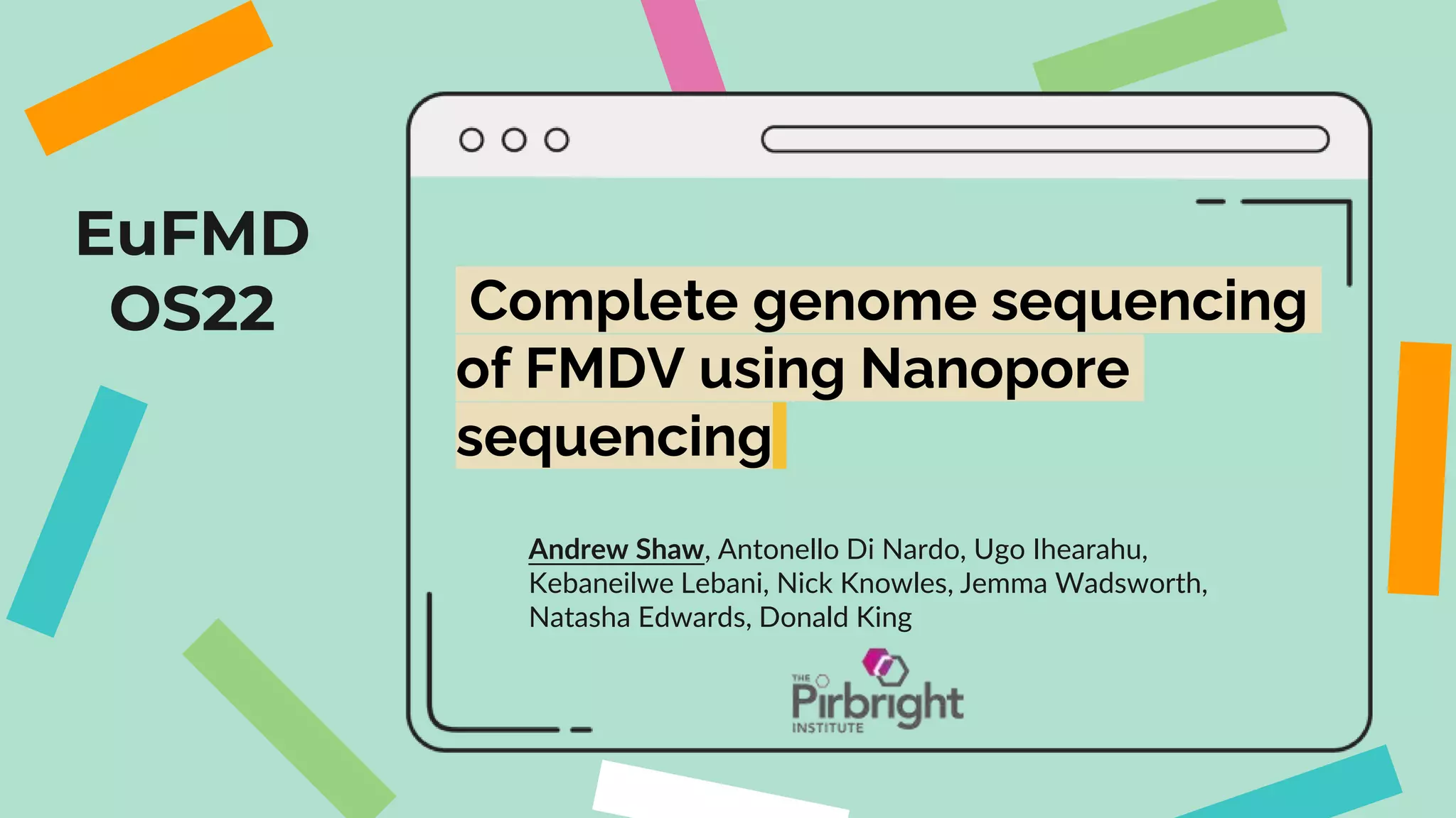 A. Shaw - Complete genome sequencing of FMDV using Nanopore sequencing ...