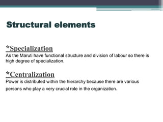 Organisational Structure and Elements of Infosys, HUL and Maruti Suzuki ...