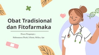 ppt obat tradisonal (Jami, OHT, Fitofarmaka) | PPTX