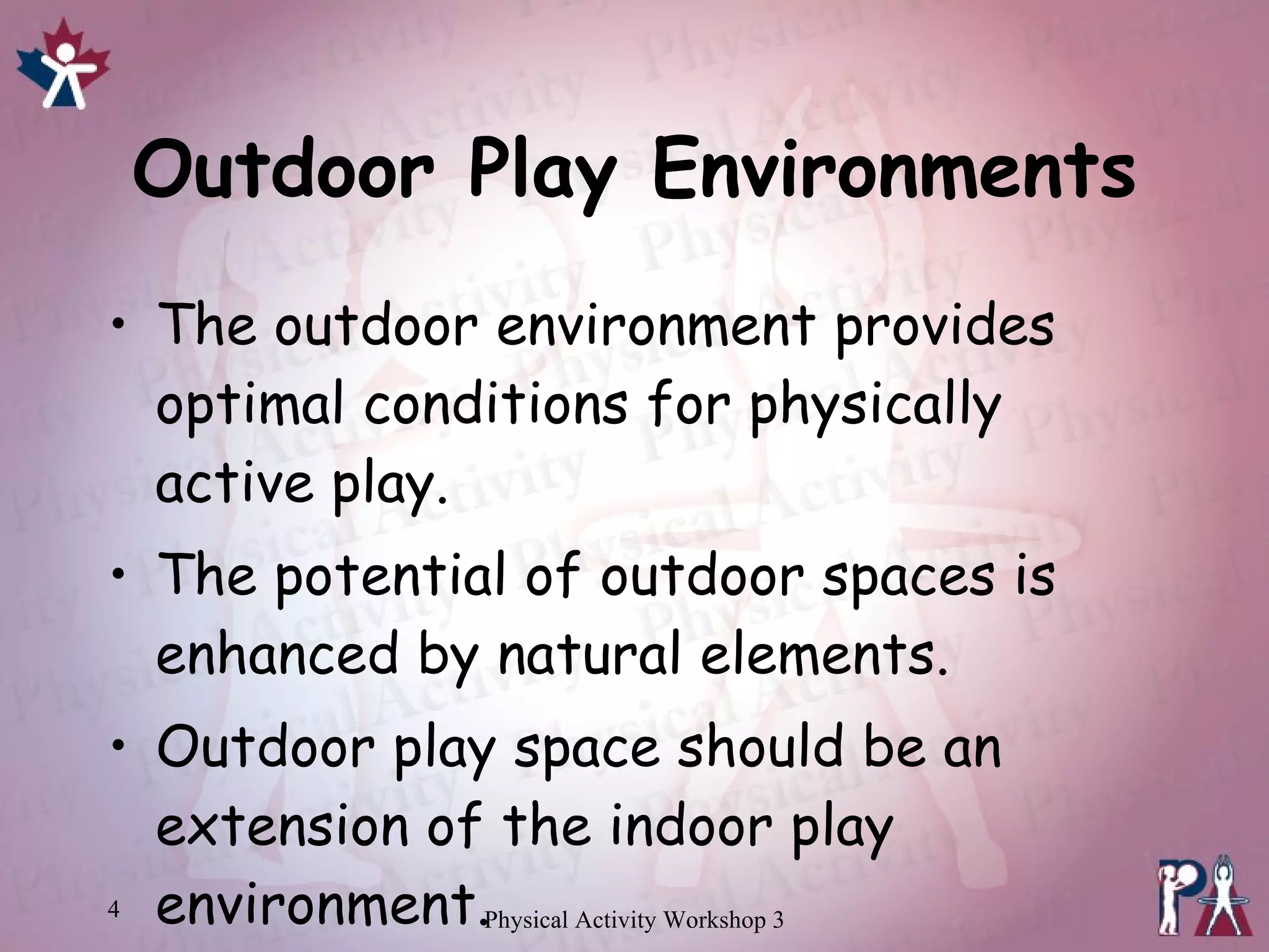 Quality Outdoor Play Environments | PPT