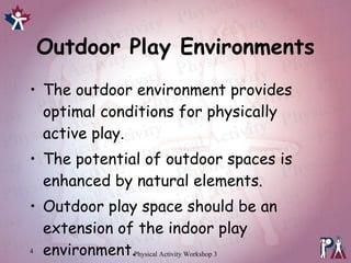 Quality Outdoor Play Environments | PPT
