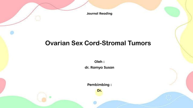 Ppt Ovarian Sex Cord Stromal Tumors Pdf