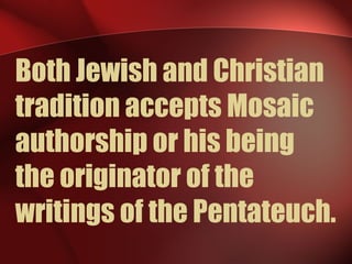 Bi 105 overview of the pentateuch | PPT
