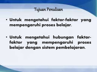 Faktor-faktor dalam belajar | PPTX