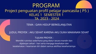 Ppt P5 Kelas 1 Semester Kembali 1 2023 Pptx