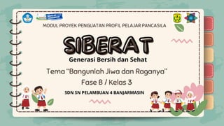 modul P5 tema bangunlah jiwa dan raganya | PDF
