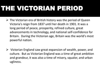 General over view on victorian Age | PPTX
