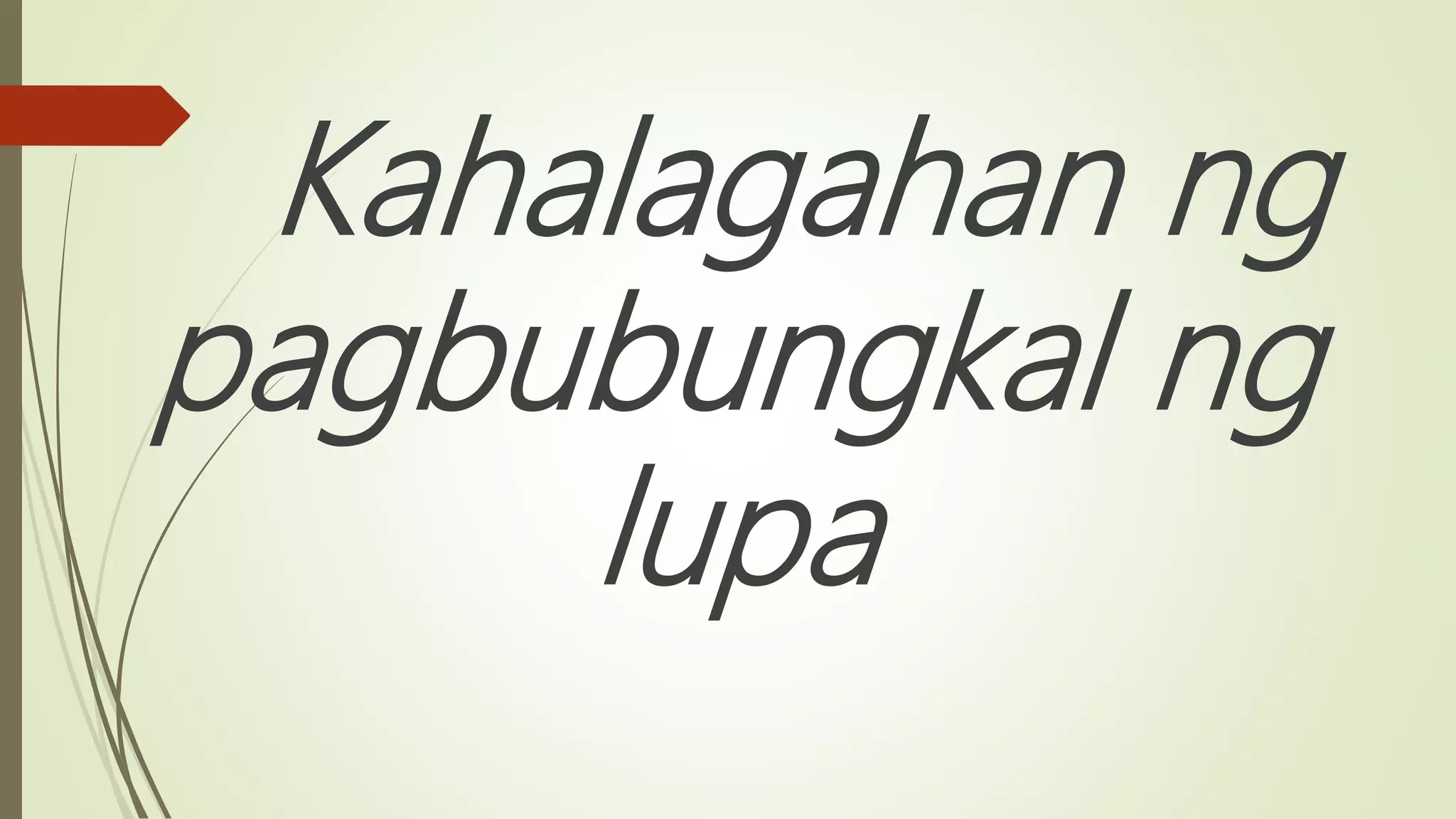 EPP5 - AGRI- Week 2 Day 2- Pagbubungkal ng lupa | PPTX