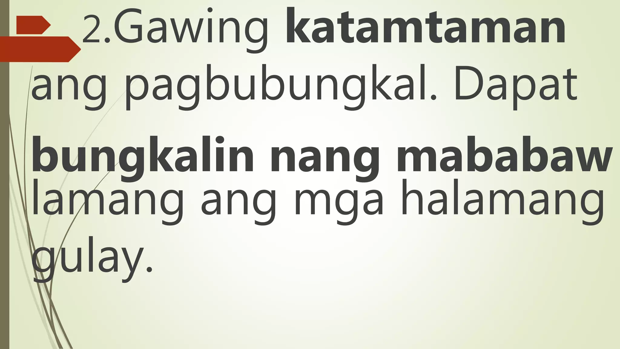 EPP5 - AGRI- Week 2 Day 2- Pagbubungkal ng lupa | PPTX