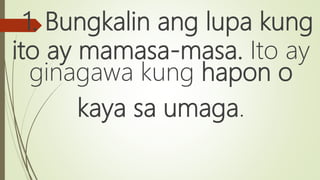 EPP5 - AGRI- Week 2 Day 2- Pagbubungkal ng lupa | PPTX