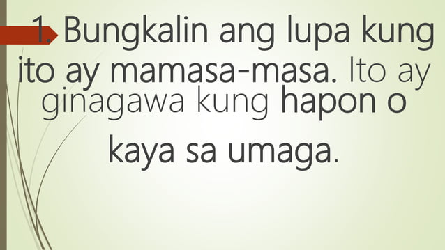 EPP5 - AGRI- Week 2 Day 2- Pagbubungkal ng lupa | PPTX