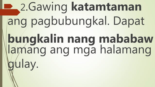 EPP5 - AGRI- Week 2 Day 2- Pagbubungkal ng lupa | PPTX