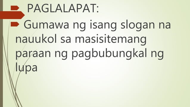 EPP5 - AGRI- Week 2 Day 2- Pagbubungkal ng lupa | PPTX