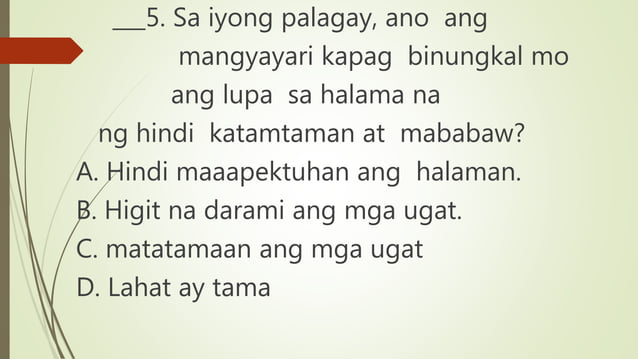 EPP5 - AGRI- Week 2 Day 2- Pagbubungkal ng lupa | PPTX