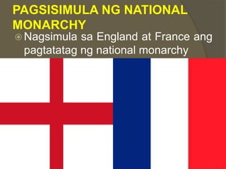 PPT PAGLAKAS NG NATIONAL MONARCHY AP 8 3RD QUARTER.ppt