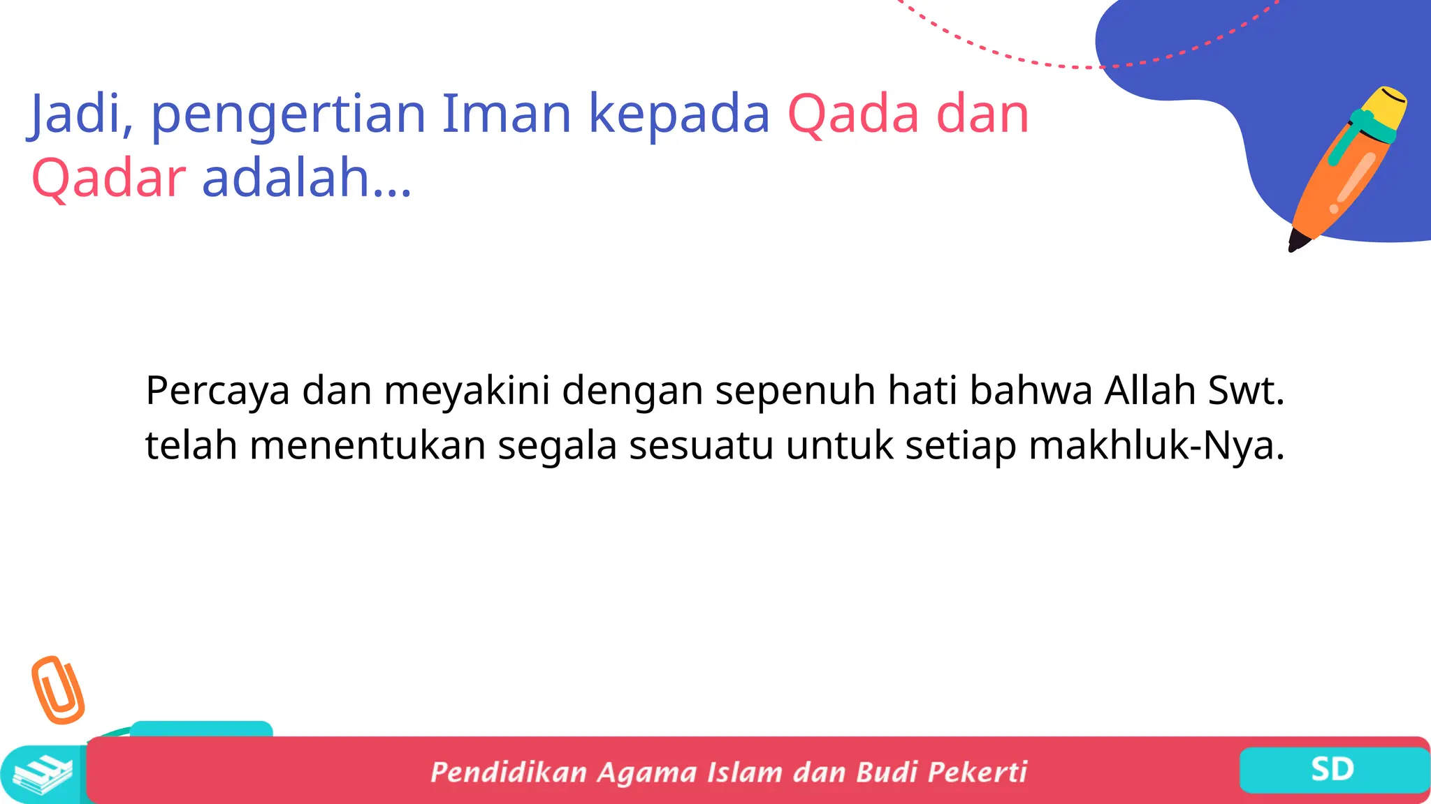 PPT PAI dan BP 6 Iman kepada Qada dan Qadar.pptx