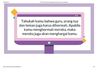 PPT PAI Hormat dan Patuh Kepada Orang Tua dan Guru-dikonversi.pdf