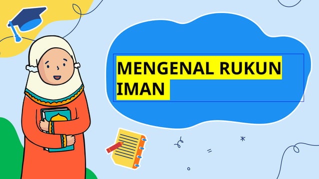 PPT PAI KELAS 1 BAB 2 MENGENAL RUKKUN IMAN (1).pptx
