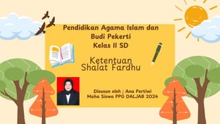 PPT PAI ( Ketentuan Shalat Fardhu ).pdf