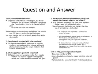 Emphasis - Oil Pastel Paintings by Carol L. Zack - 2014 | PPT