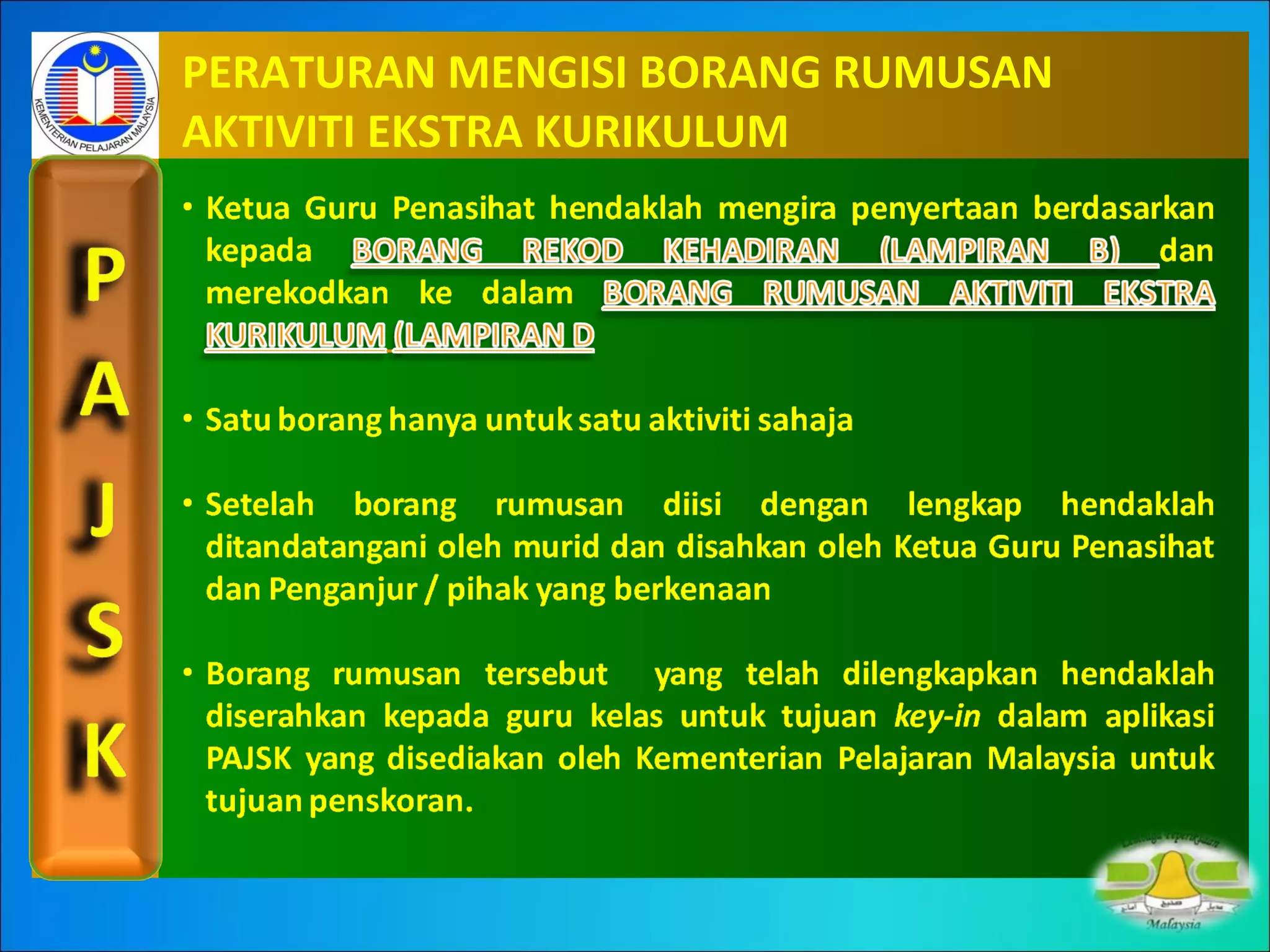 PENTAKSIRAN AKTIVITI JASMANI, SUKAN DAN KOKURIKULUM (PAJSK) | PPT