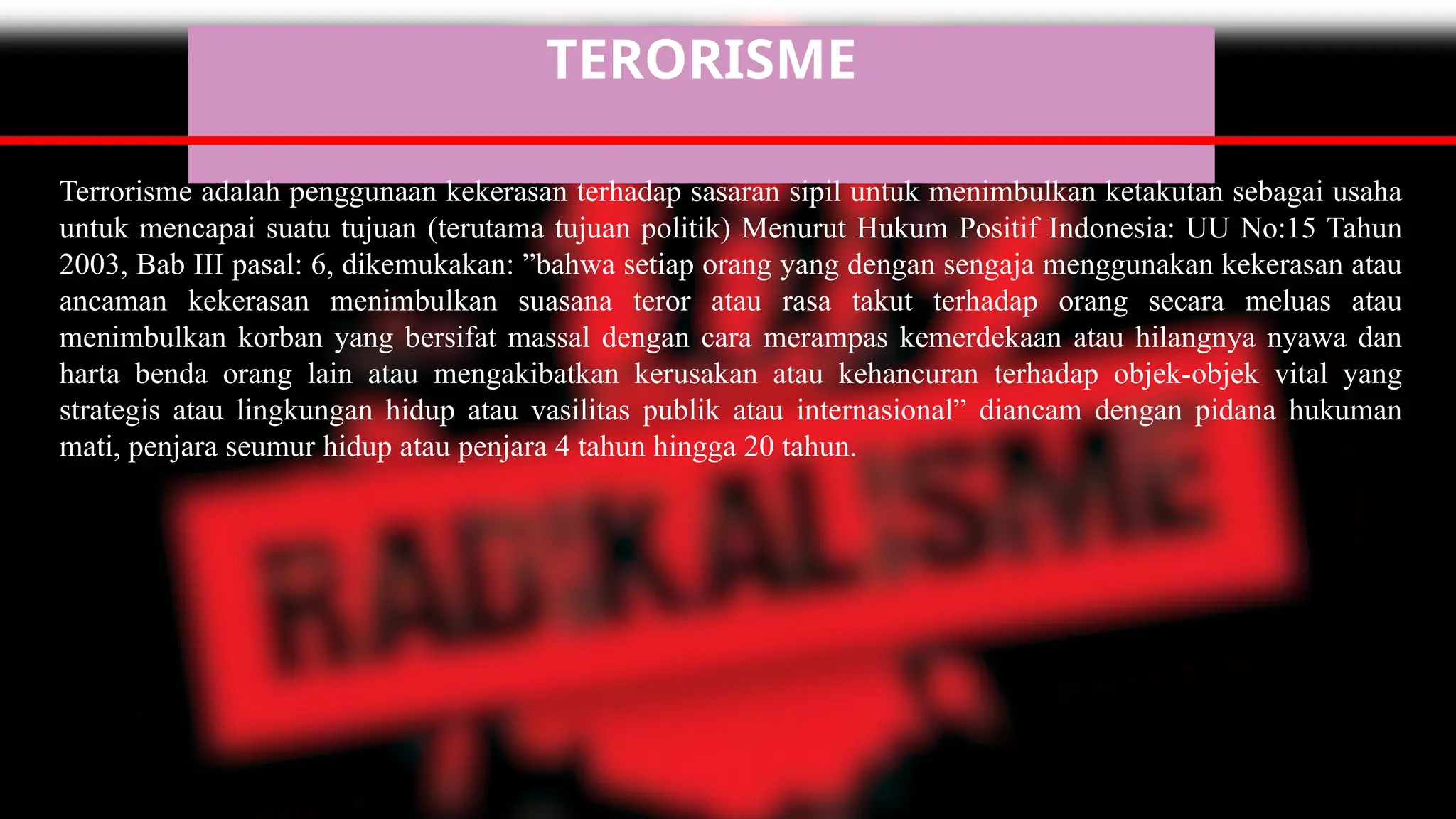 Radikalisme dan Terorisme dalam perspektif pancasila.pptx