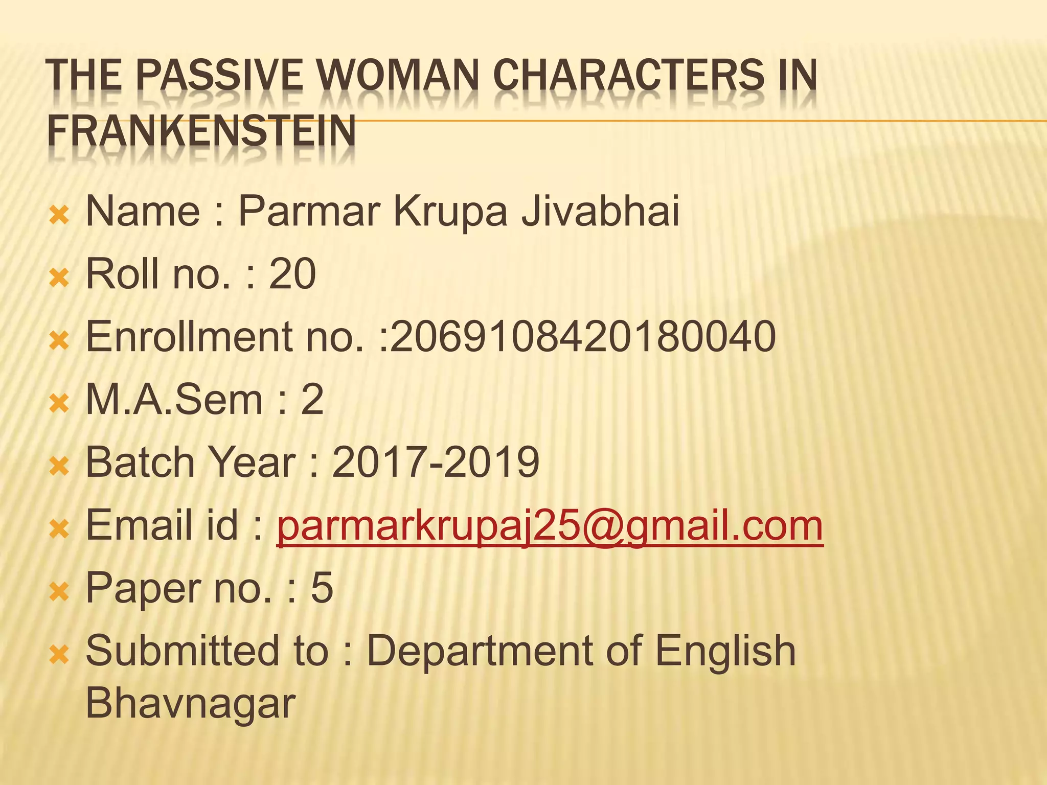 The Passive woman character in Frankenstein | PPTX