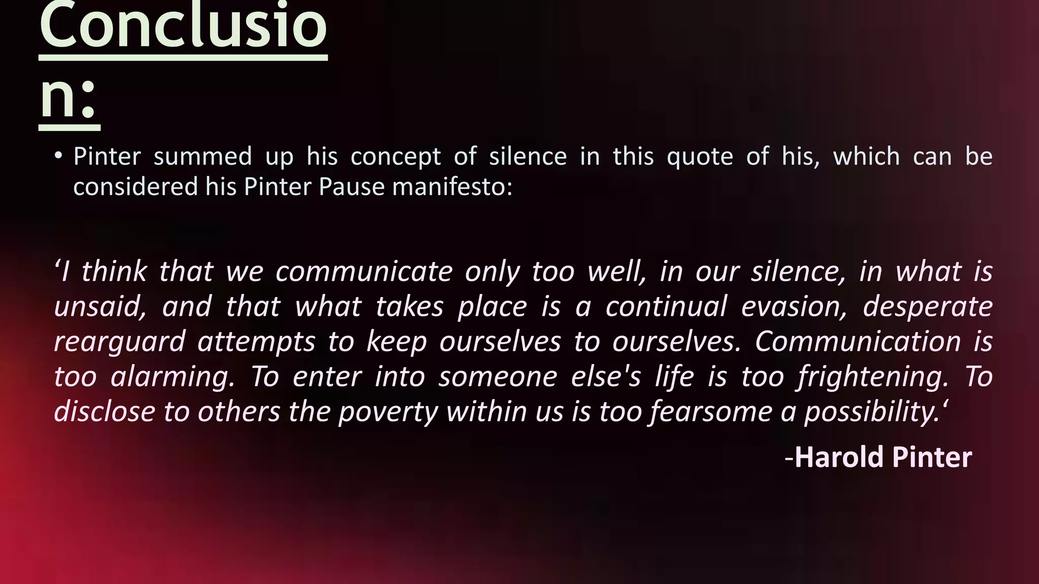 Pinter Pause/Silence | PPTX