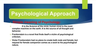 approaches in Frankenstein | PPTX