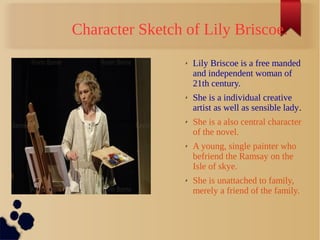 paper - 9 Modenist Literature Topic :- Charater Sketch of Mrs.Ramsay ...