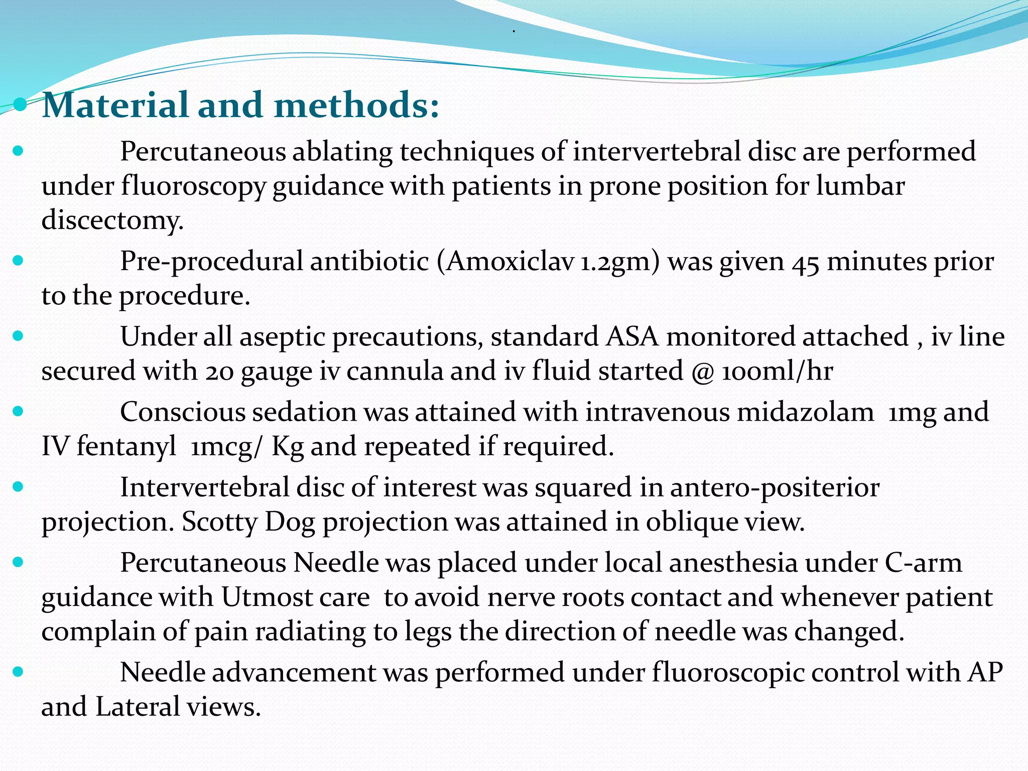 Ppt paper presentation percutaneous discectomy | PPTX