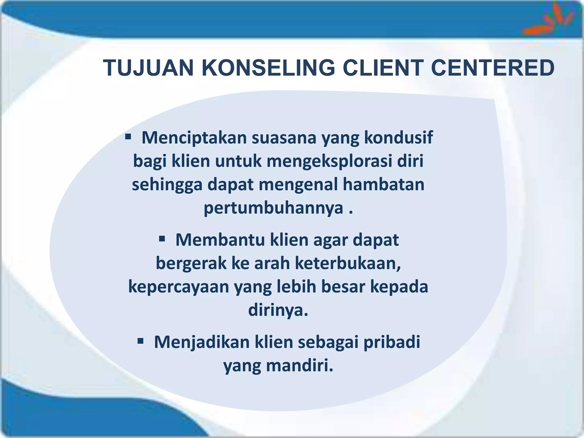 pendekatan konseling client center | PPTX