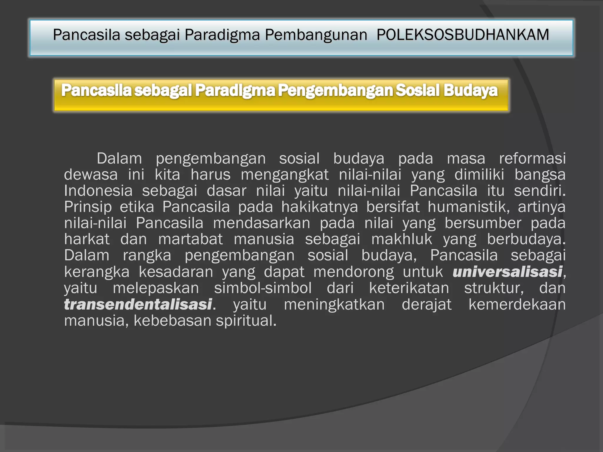 Pancasila Sebagai Paradigma Pembangunan | PPT