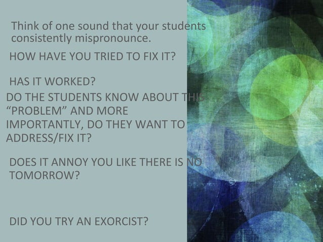 Improving Adult Learners' Pronunciation | PPT