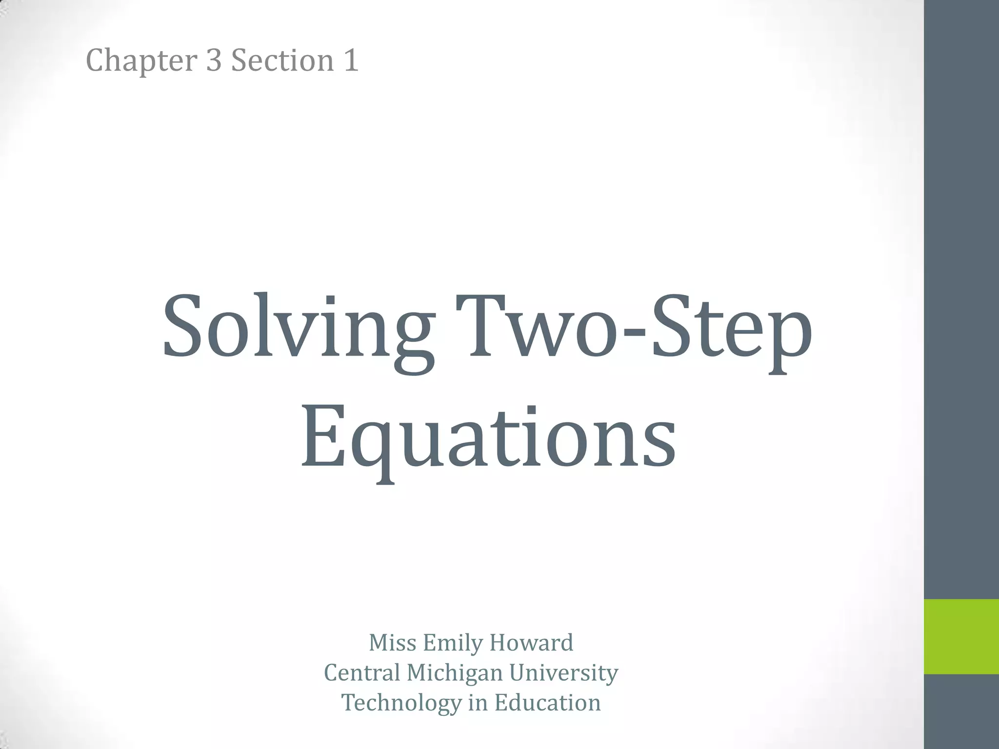 Solving Two-Step Equations-PPT part 1 | PPTX