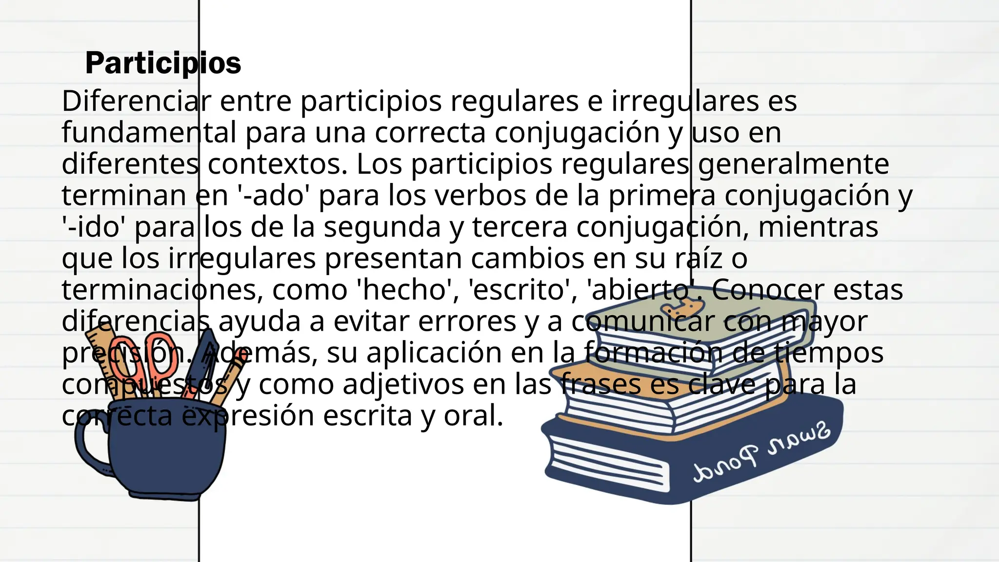 PPT PARTICIPIOS lenguaje sexto año básico | PPTX