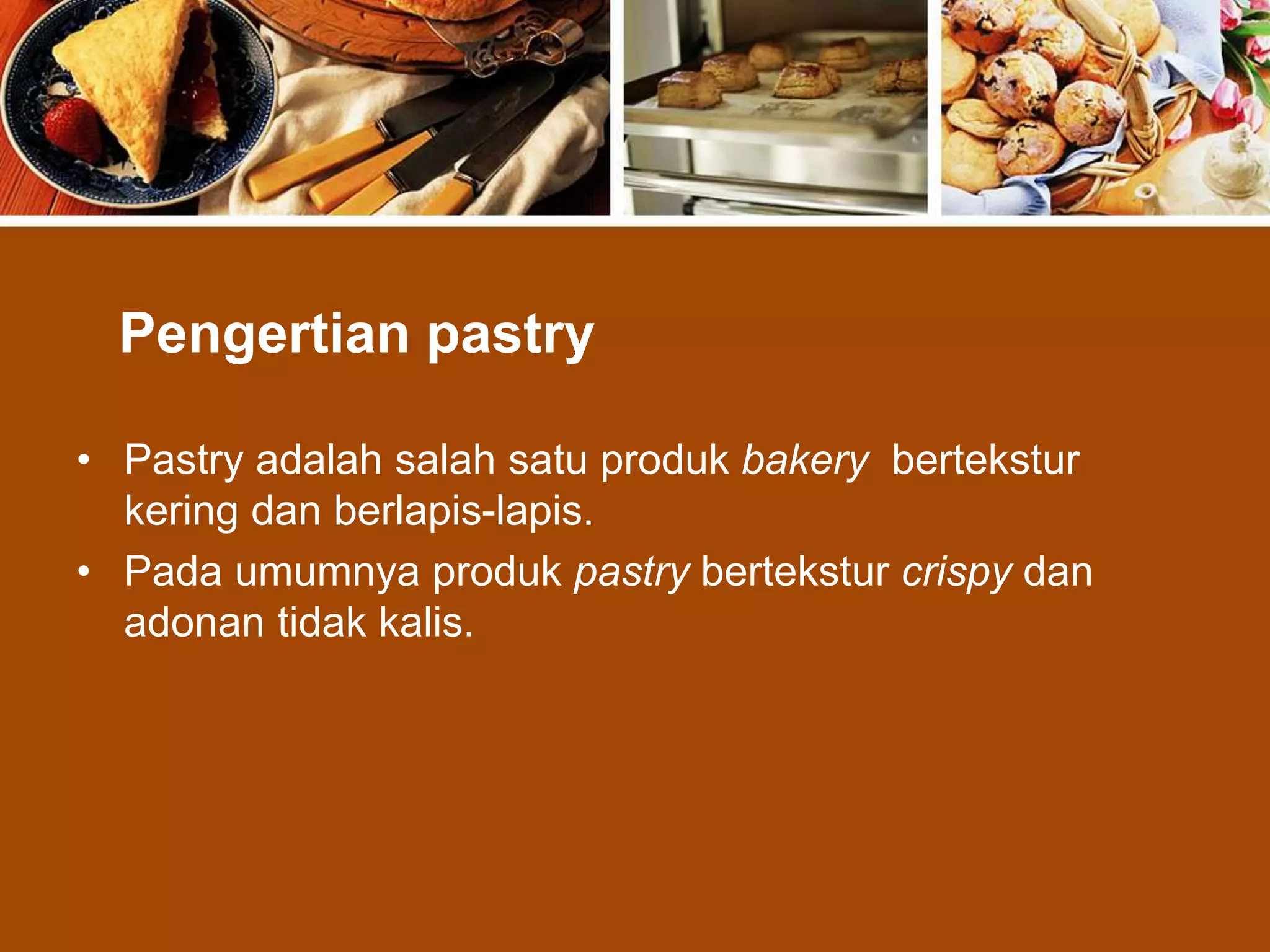 Ppt pastry | PPT