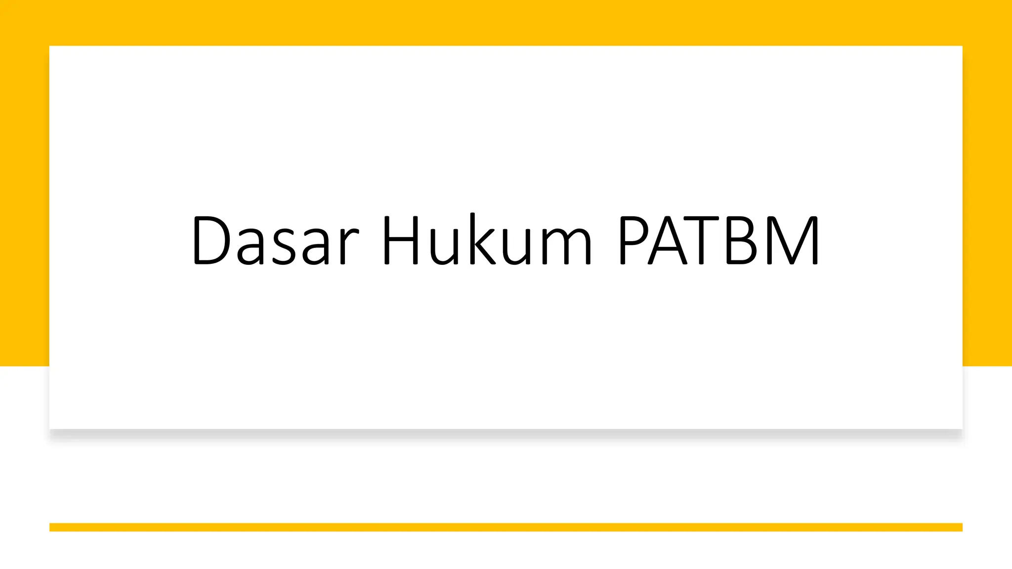 PPT PATBM_LKD_RL new.pptx