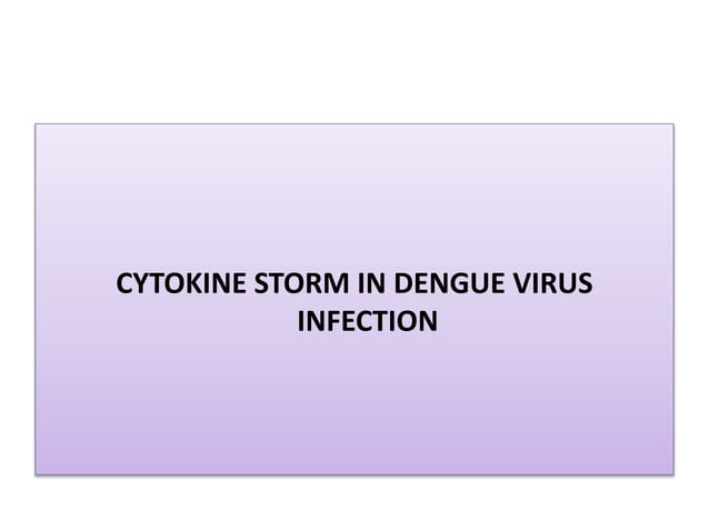 pathophysiology of bleeding in dengue virus infection | PPTX