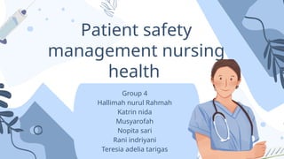 ppt patient safety management group 4.pptx