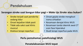 patofisiologi dan penatalaksanaan wus (pathophysiology and management ...