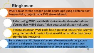 patofisiologi dan penatalaksanaan wus (pathophysiology and management of wake up stroke) | PDF
