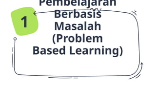 POWER POINT PROBLEM BASED LEARNING TUGAS | PPTX