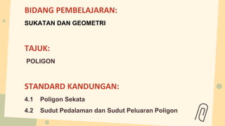 Pembelajaran Berasaskan Projek (PBL) Poligon Matematik Tingkatan 2 | PPTX